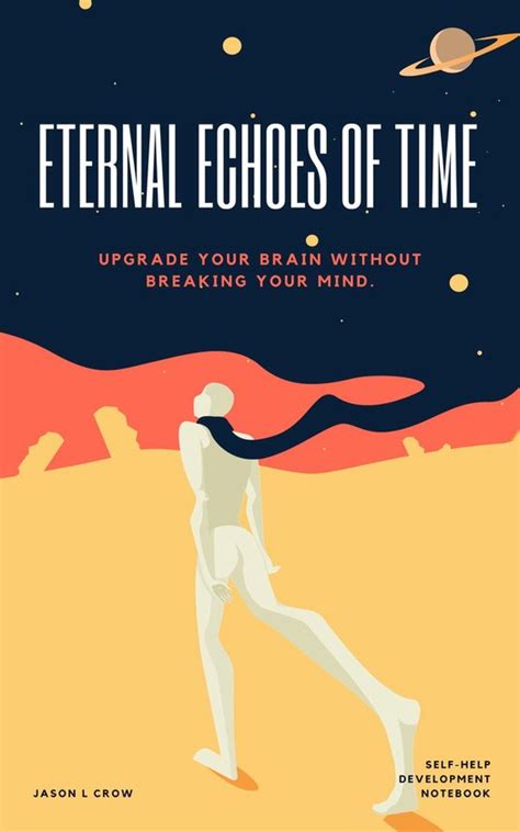 Eternal Echoes Of Time Ebook Jason L Crow 1230006991579 Boeken Bol