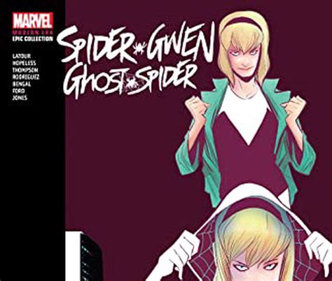 Spider Gwen Ghost Spider Modern Era Epic Collection Edge Of Spider