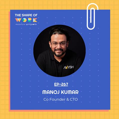 267 Manoj Kumar On Reinventing Business Strategies And Choosing The