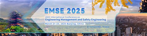 2025 International Conference On Engineering Management And Safety