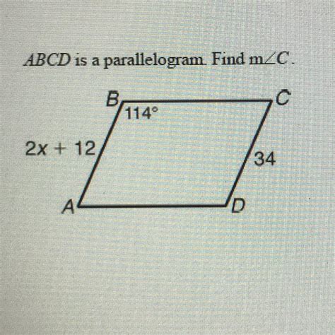 Abcd Is A Parallelogram Find M Angle C X A Brainly