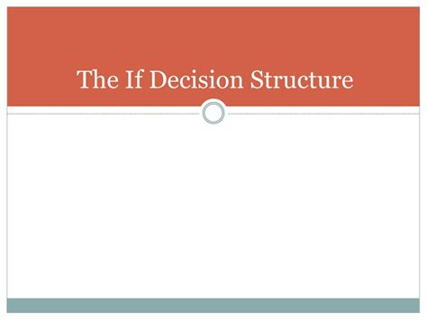 Ppt 504 Apply Decision Making Structures Powerpoint Presentation