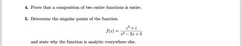 Solved Prove That A Composition Of Two Entire Functions Is