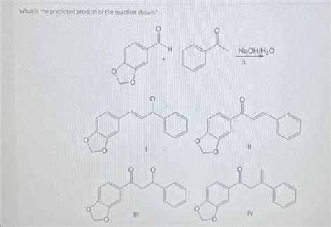 solved what is the predicted product of the reaction shown