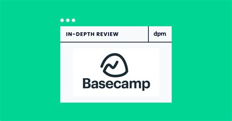 Basecamp In Depth Review The Digital Project Manager