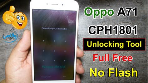 Oppo A71 CPH1801 Pattern Lock Password FRP Lock Unlock 1000 Free Tool