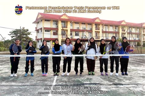 SMK Kota Klias Beaufort Sabah Perlawanan Persahabatan Tenis SMK Kota