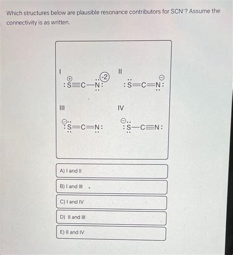 Solved Which Structures Below Are Plausible Resonance
