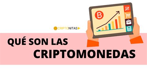 ¿qué Son Las Criptomonedas Criptonitas