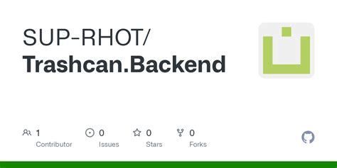 GitHub SUP RHOT Trashcan Backend