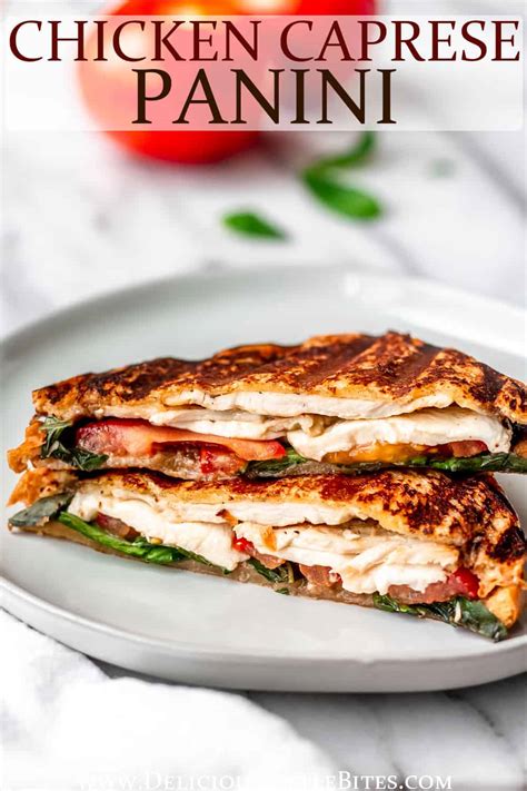 Chicken Caprese Panini Delicious Little Bites