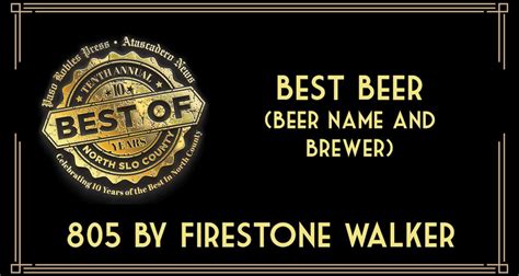 Best Of 2023 Winner Best Beer • Paso Robles Press