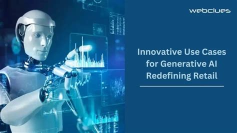 Ppt Innovative Use Cases For Generative Ai Redefining Retail