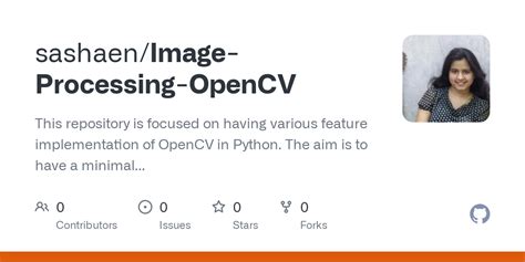 Github Sashaenimage Processing Opencv This Repository Is Focused On