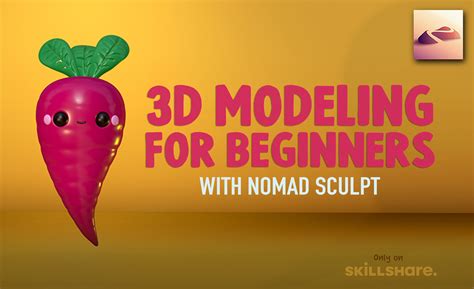 3d Modeling For Beginners With Nomad Sculpt Dave Reed Skillshare