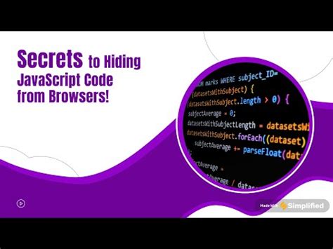 Keep Your Code Safe Hide Javascript Code From The Browser