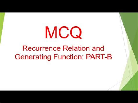 MCQ Recurrence Relation And Generating Function PART B YouTube