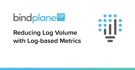 Reducing Log Volume With Log Based Metrics Observiq