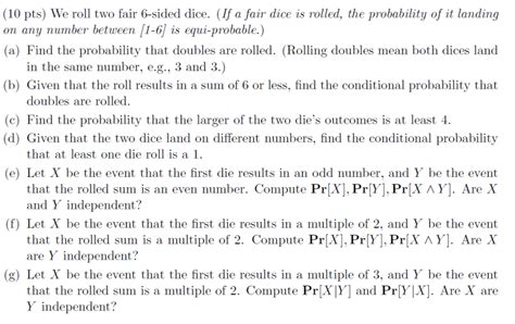 solved we roll two fair 6 sided dice if a fair dice is