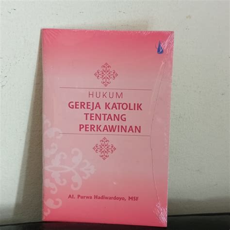 Jual Hukum Gereja Katolik Tentang Perkawinan Kota Bekasi Halleluya