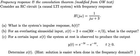 Solved Frequency Response The Convolution Theorem Chegg Com