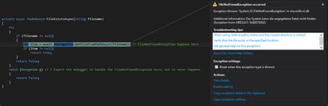 C Filenotfoundexception But Catch Block Is Not Entered Async