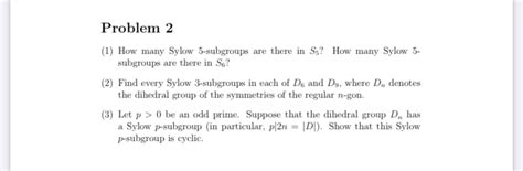 Solved Problem 21 ﻿how Many Sylow 5 Subgroups Are There In