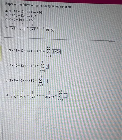 Solved Express The Following Sums Using Sigma Notation A