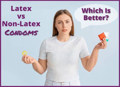 Latex Vs Non Latex Condoms Which Is Better 43 Off
