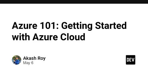 azure 101 getting started with azure cloud dev community
