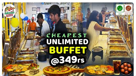 Cheapest Unlimited Buffet In Hyderabad 349 Only Best Buffet In