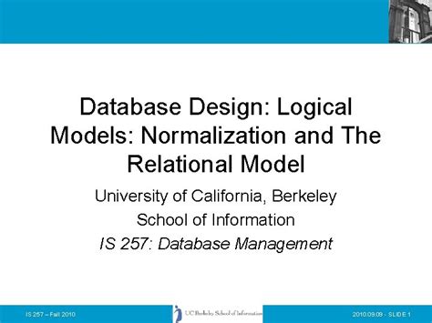 Database Design Logical Models Normalization And The Relational