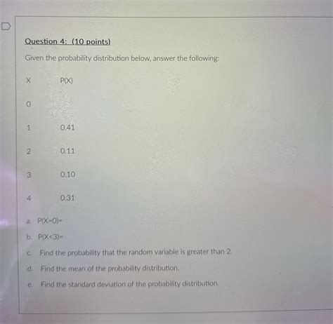 Solved Question 4: (10 ﻿points)Given the probability | Chegg.com