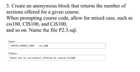 Solved 2 Create An Anonymous Block That Return The Average