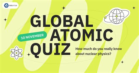 Global Atomic Quiz Global Atomic Quiz