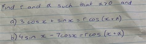 Solved And Finds And A Such That X 0 A 3 Cos X Sinx Rcos Chegg