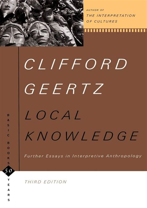 Bradly Read Local Knowledge Further Essays In Interpretive
