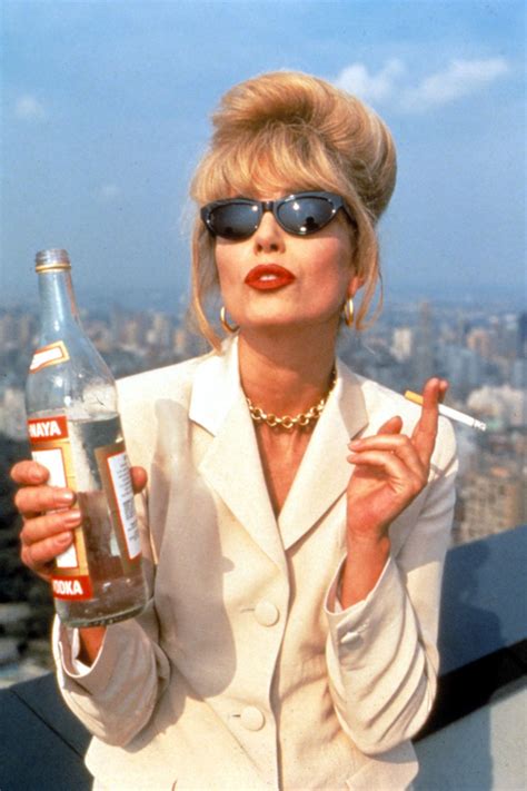 Ab Fab Quotes 21 Of The Funniest Absolutely Fabulous Quotes Of All