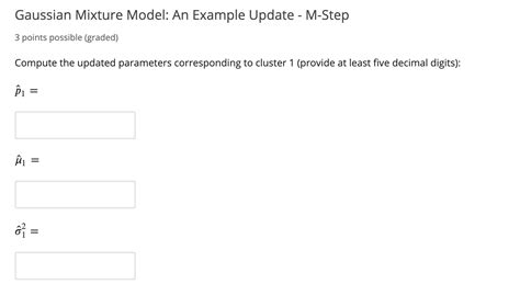 Solved Gaussian Mixture Model An Example Update E Step 5