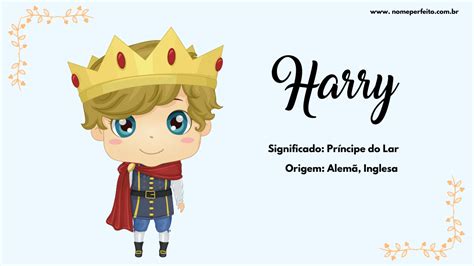 Significado Do Nome Harry Nome Perfeito