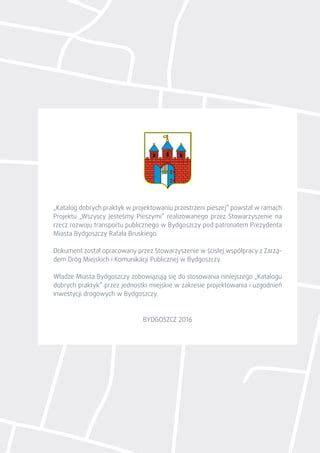 Katalog Dobrych Praktyk W Projektowaniu Przestrzeni Pieszej PDF