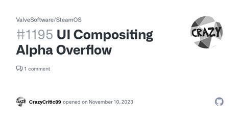 Ui Compositing Alpha Overflow · Issue 1195 · Valvesoftwaresteamos