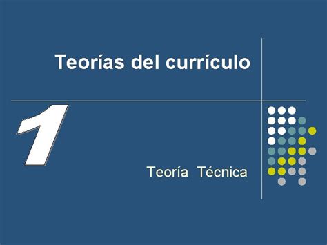 Tema Teoras Del Currculo SNTESIS 0 Teoras Del