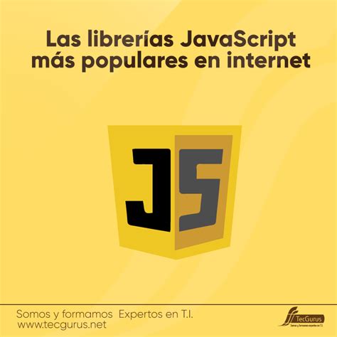 Tec Gurus Las Librerías Javascript Son Archivos Con