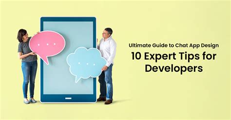 The Ultimate Chat App Design Guide Tips For Developers