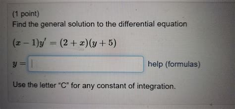 Solved 1 Point Find The General Solution To The Chegg Com