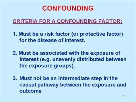 Confounding Definition A Third Variable Not The Exposure