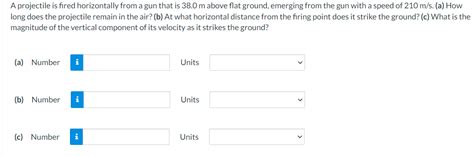 Solved A Projectile Is Fired Horizontally From A Gun That Is Chegg