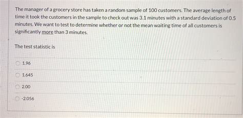 Solved The Manager Of A Grocery Store Has Taken A Random