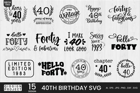 40th Birthday Svg Bundle 40th Birthday Svg Hello 40 Svg